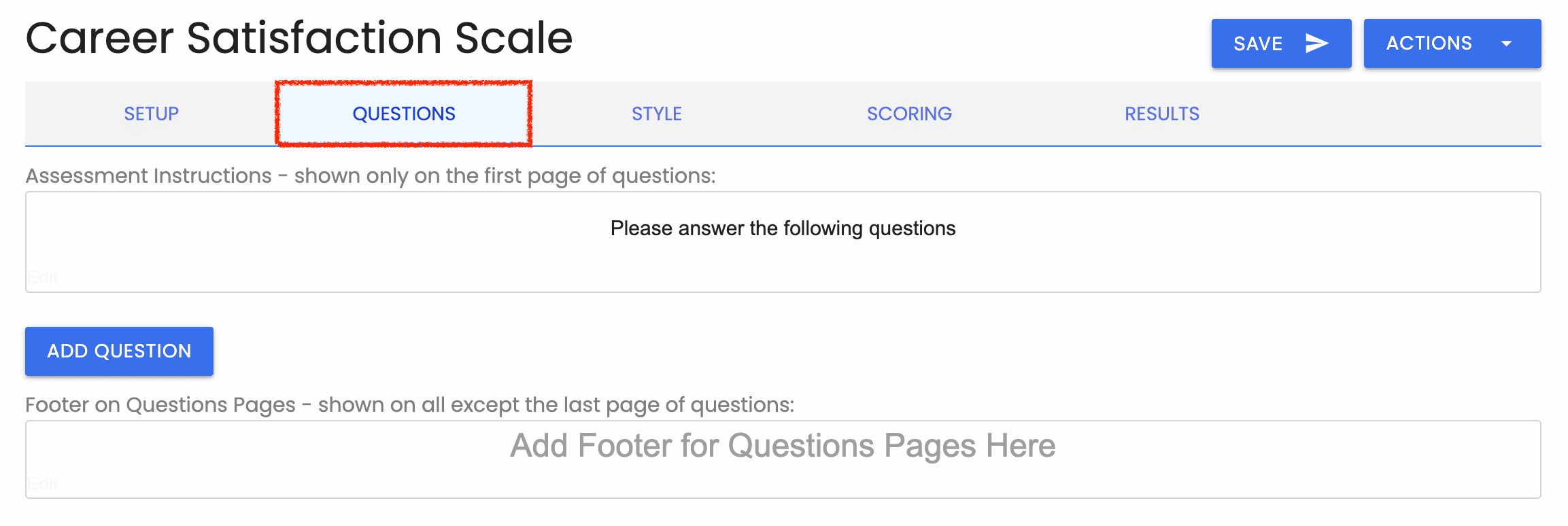 Quick Start Guide for Adding Questions to Your Assessment